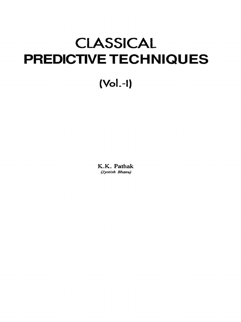 Jyotish - 2009 - K.K.Pathak - Classical Predictive Techniques - Vol.1 PDF | PDF | Planets In ...