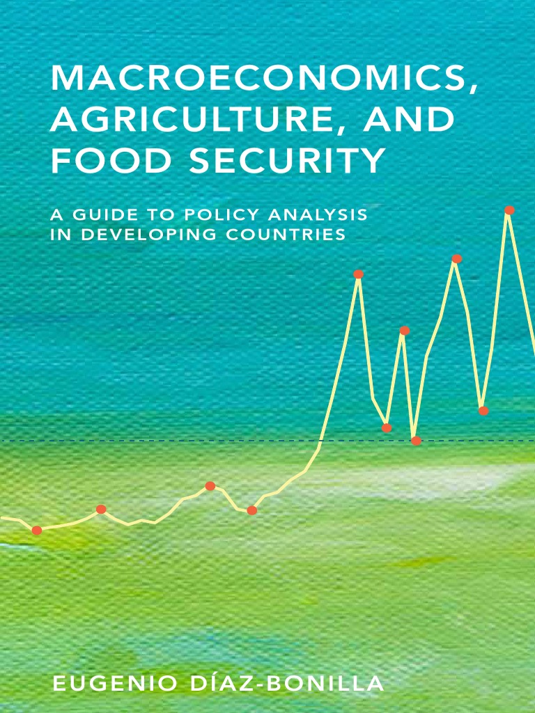 Macroeconomics, Agriculture, and Food Security PDF | PDF ...