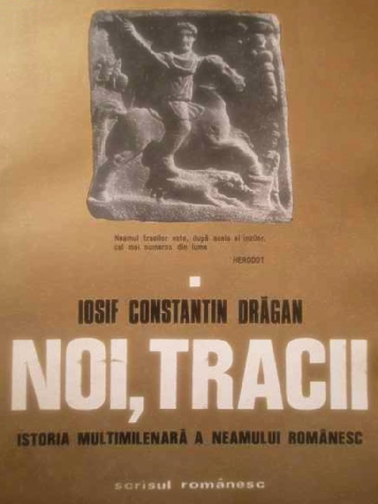 Noi Tracii Constantin Dragan PDF | PDF