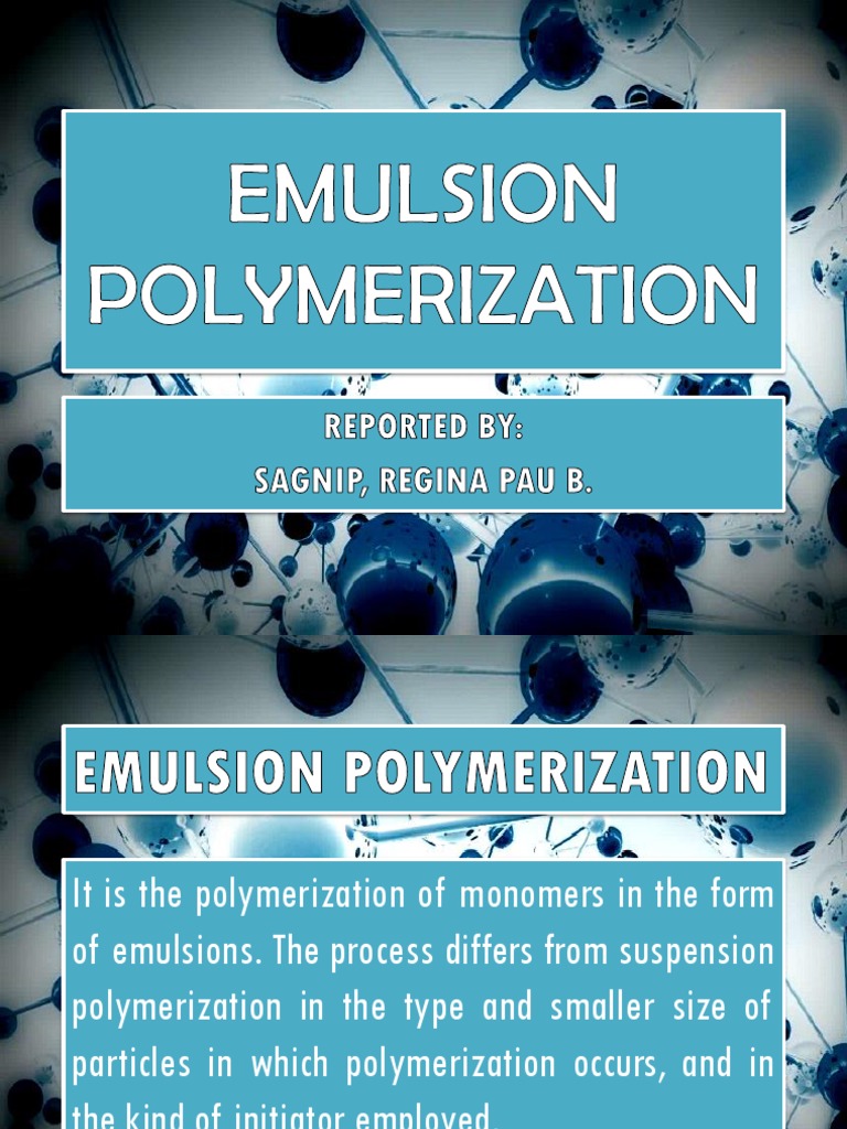 Emulsion Polymerization | PDF