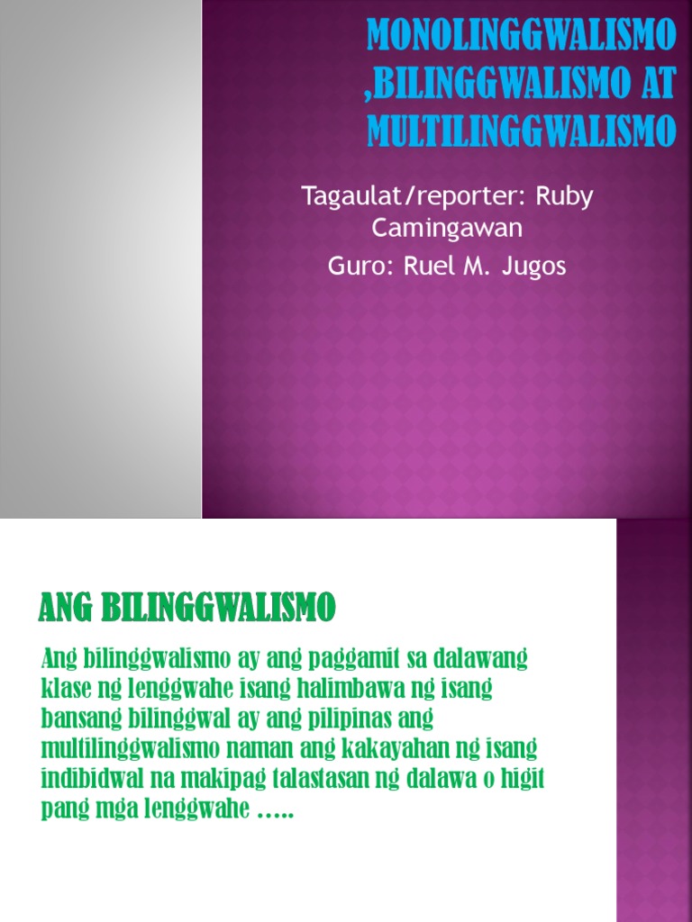 Bilinggwalismo at Multilinggwalismo | PDF