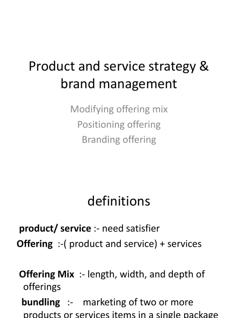 Product and Service Strategy &brand Management | Download Free PDF ...