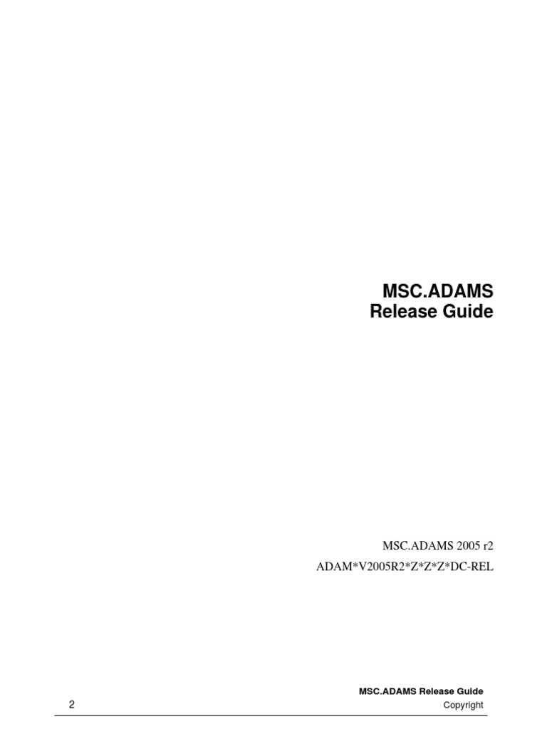 MSC - Adams Release Guide: Release - Book Page 1 Friday, August 5, 2005 ...