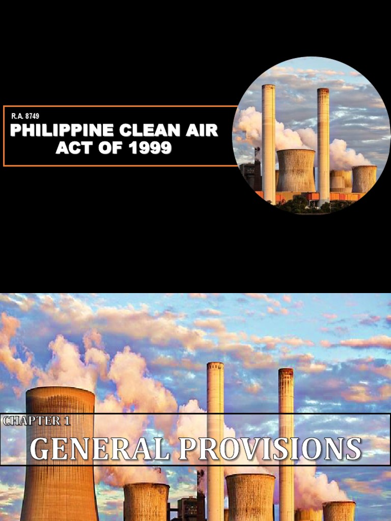 Ra8749 Philippine Clean Air Act PDF | PDF | Congressional Oversight ...