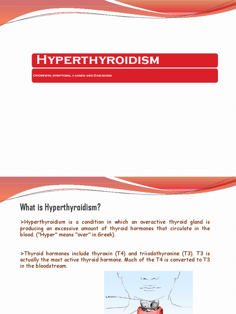 Hyperthyroidism: Overview, Symptoms, Causes and Daignosis | PDF ...