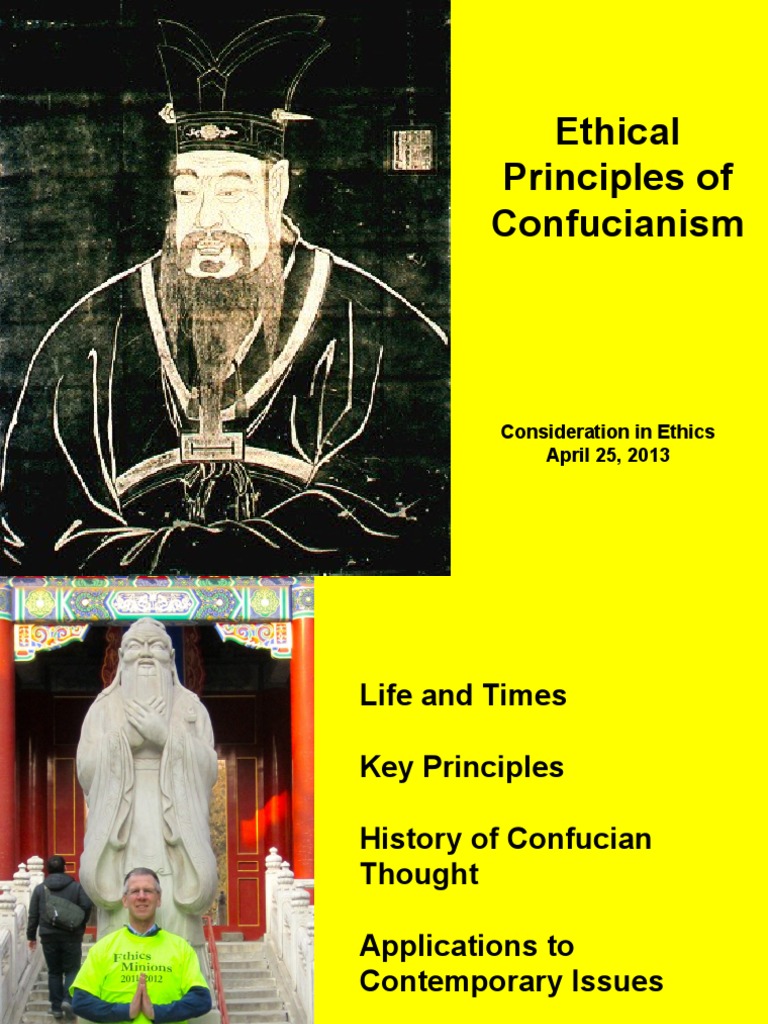 Ethical Principles of Confucianism: Consideration in Ethics April 25 ...