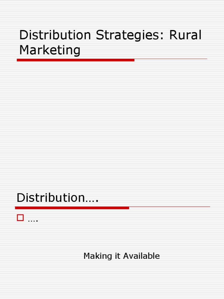 Distribution Strategies: Rural Marketing | Download Free PDF | Business ...