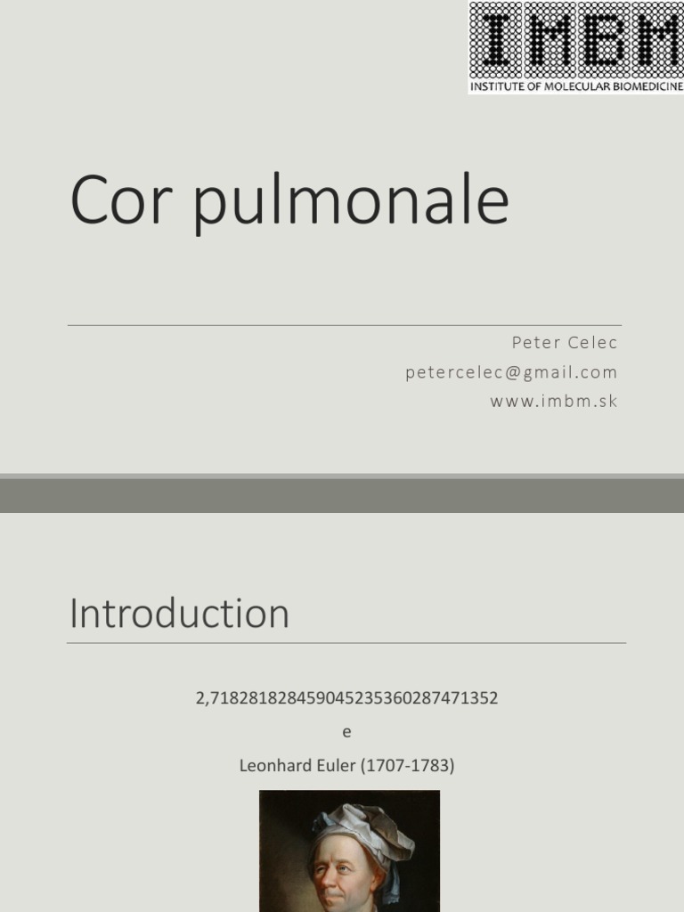 Cor Pulmonale: Peter Celec P Ete Rcelec at GM Ail. Com W W W. Imbm. SK ...