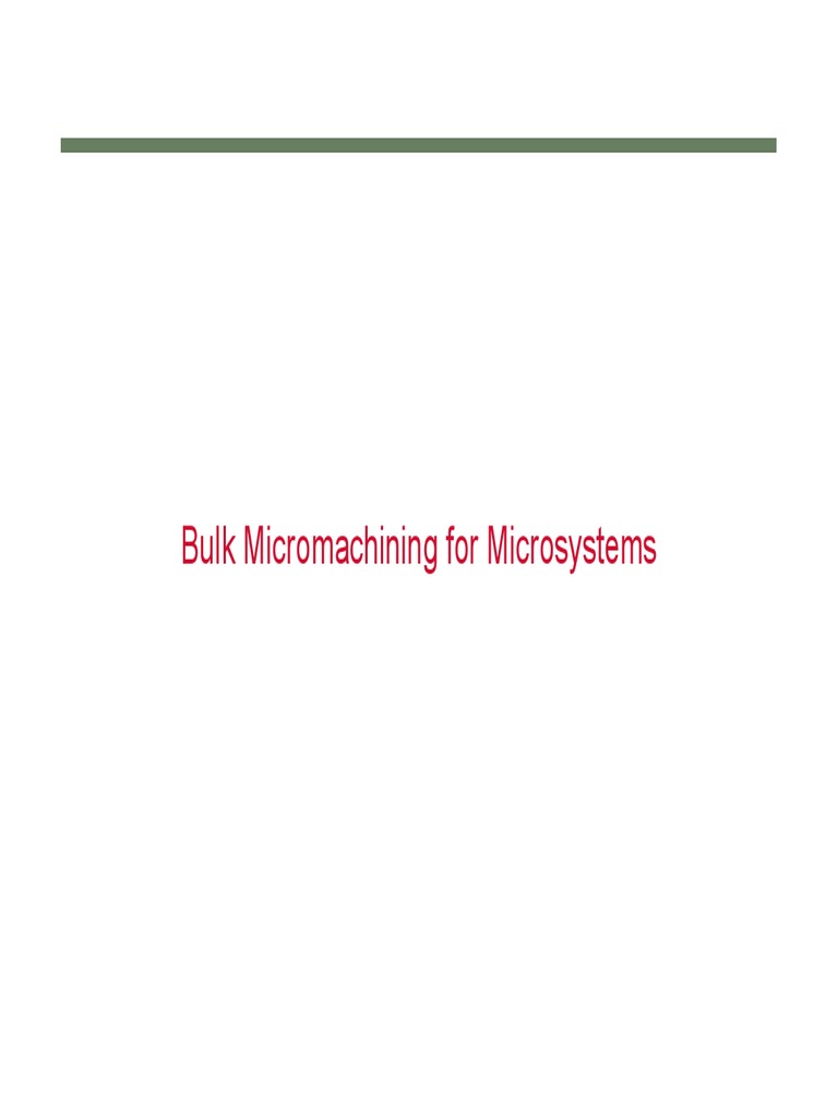 Bulk Micromachining For Microsystems | PDF | Microelectromechanical Systems | Chemical Vapor ...
