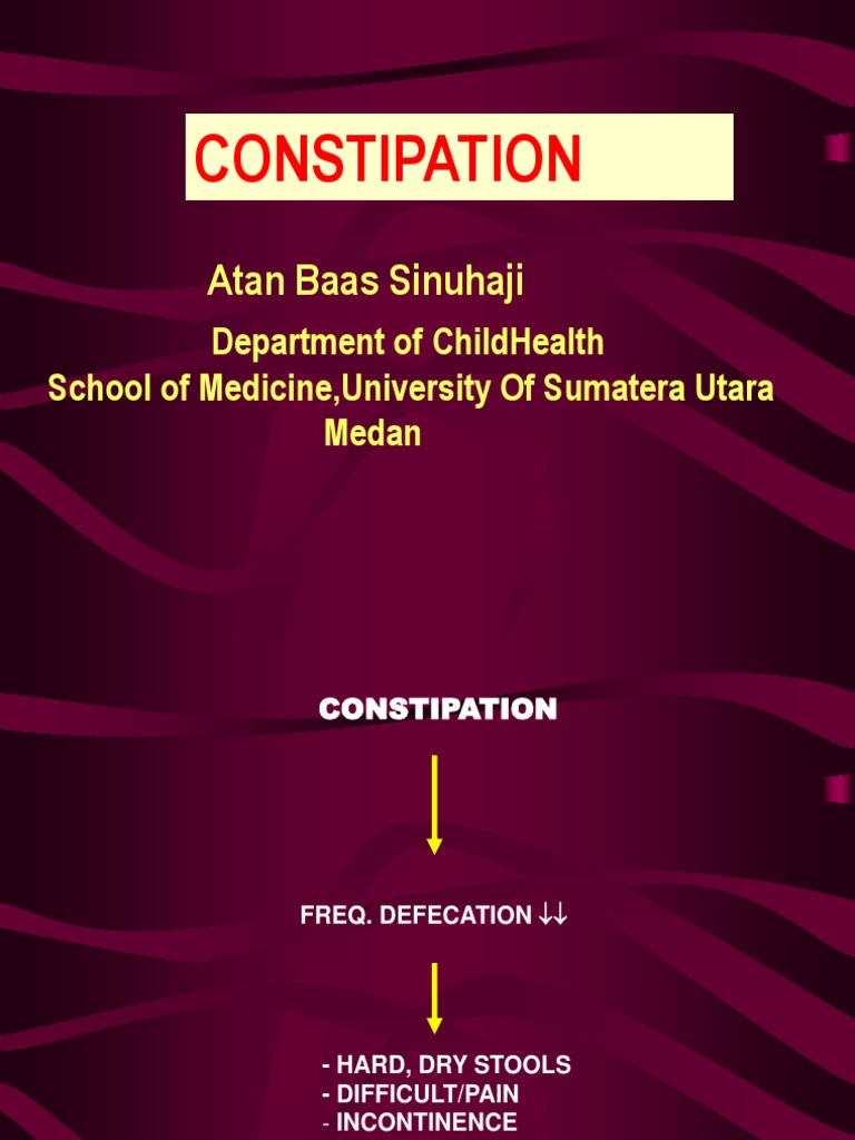 GIS2 - K2 - Constipation | PDF | Constipation | Rectum