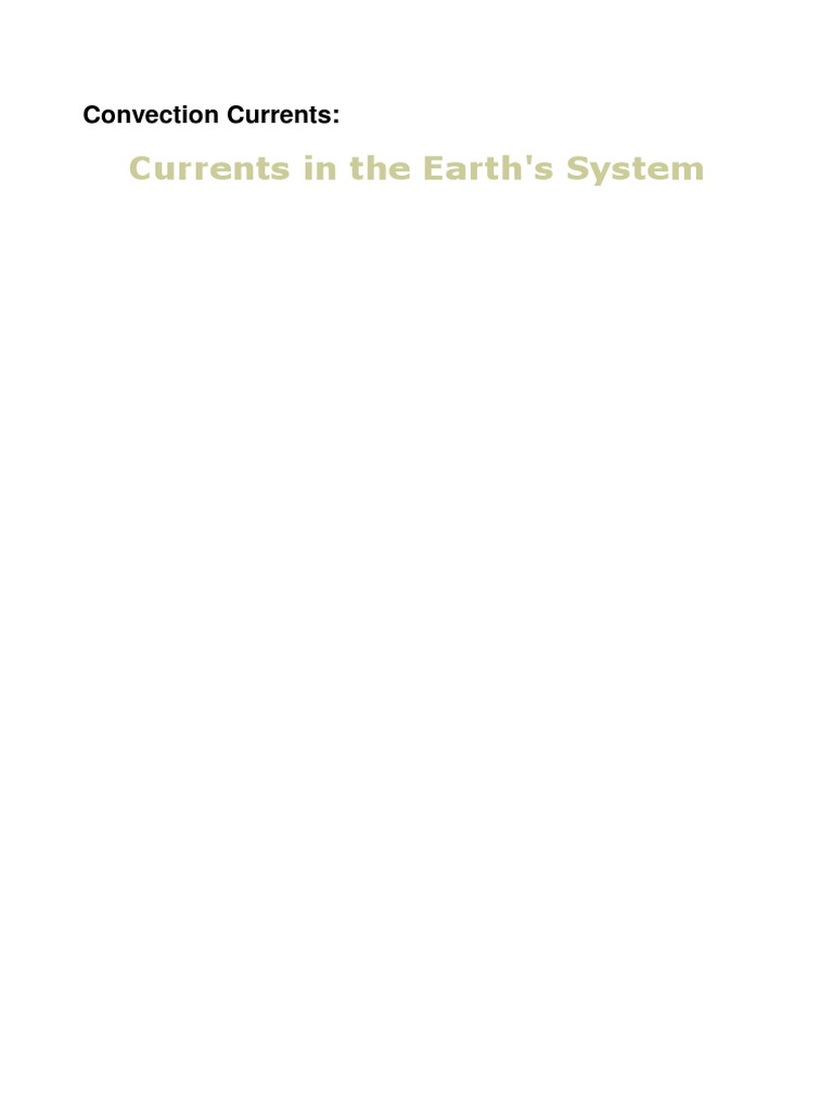 Earth's Convection Currents Explained | PDF | Plate Tectonics | Convection