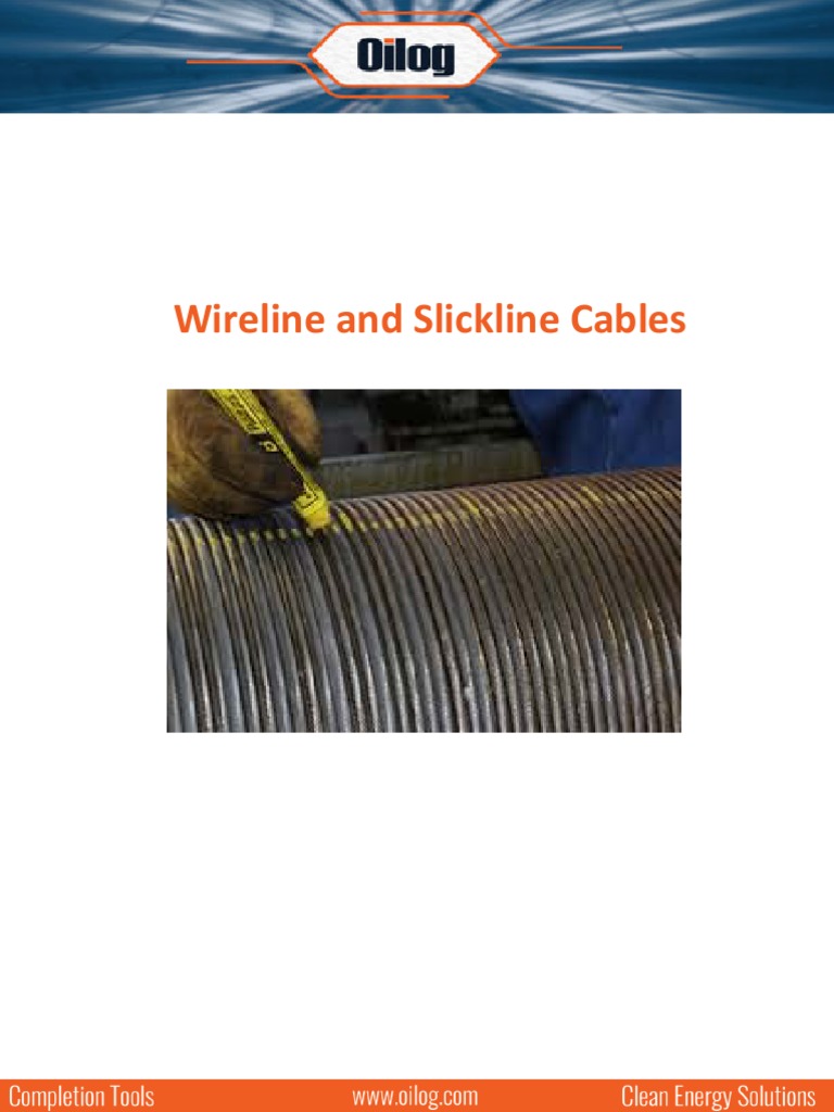 Wirelineand Slickline Cables | PDF | Stainless Steel | Corrosion