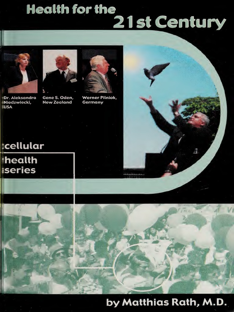 Health For The 21st Century - Rath, Matthias, M.D PDF (Pauling-Rath ...