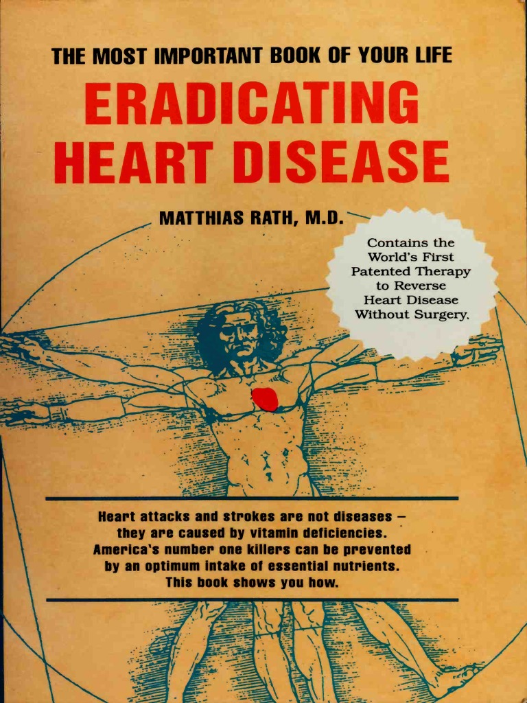 Eradicating Heart Disease - Rath, Matthias, M.D PDF (Pauling-Rath Therapy Protocol: Vitamin C ...