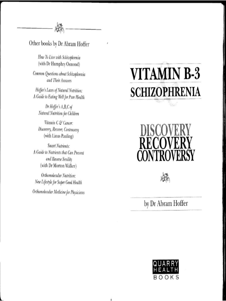 (Abram Hoffer) Vitamin b3 and Schizophrenia Discovery Recovery ...
