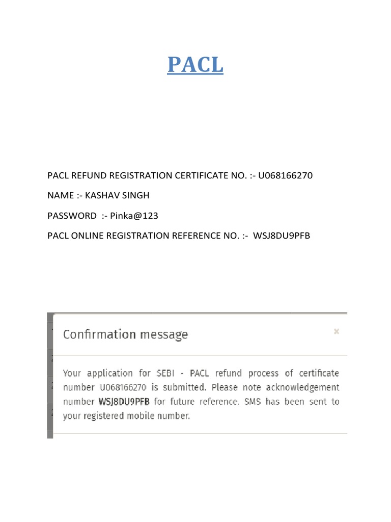 Pacl Refund Registration Certificate No.:-U068166270 Name: - Kashav ...