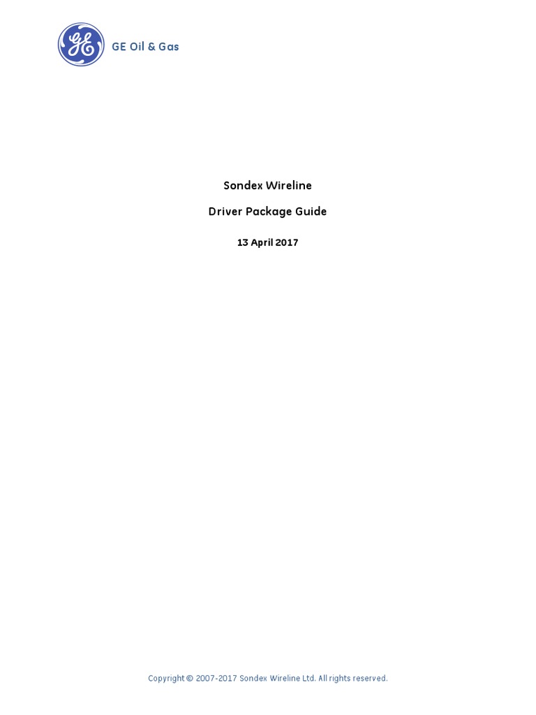 GE Oil & Gas: Sondex Wireline Driver Package Guide | PDF | Device ...