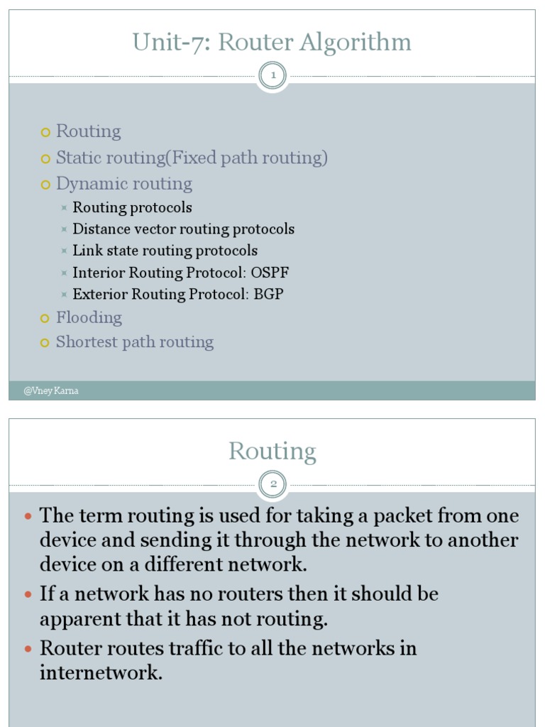 Unit-7: Router Algorithm: Routing Static Routing (Fixed Path Routing ... Unit-7: Router Algorithm: Routing Static Routing (Fixed Path Routing ...