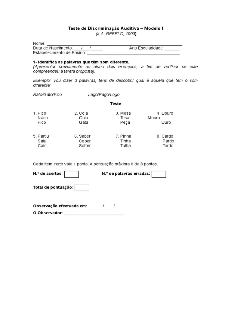 Teste de Discriminação Auditiva – Modelo I ): 1-Identifica as palavras ...