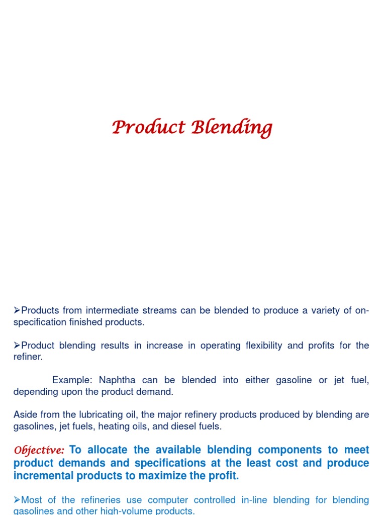 Product Blending | PDF | Gasoline | Petroleum