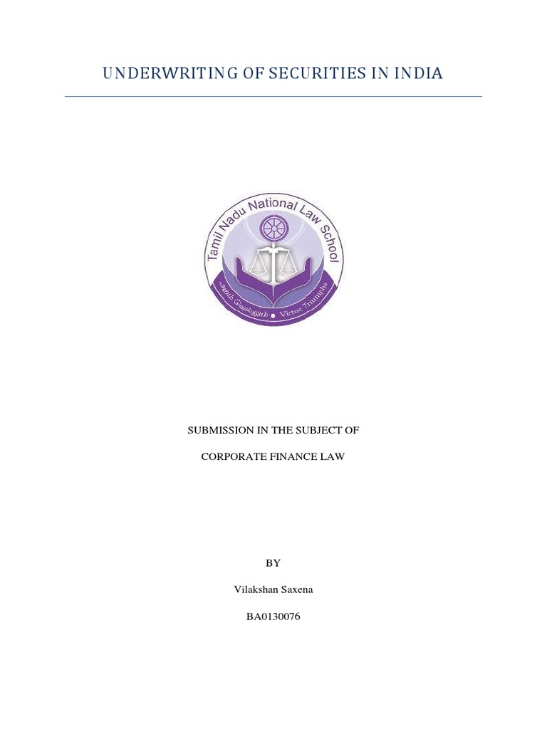 Underwriting of Securities in India: Submission in The Subject of ...