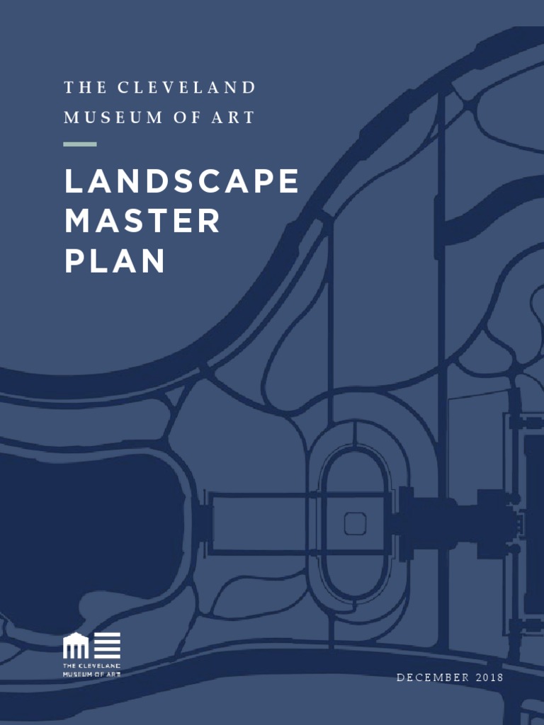 CMA Landscape Master Plan | PDF | Landscape | Museum
