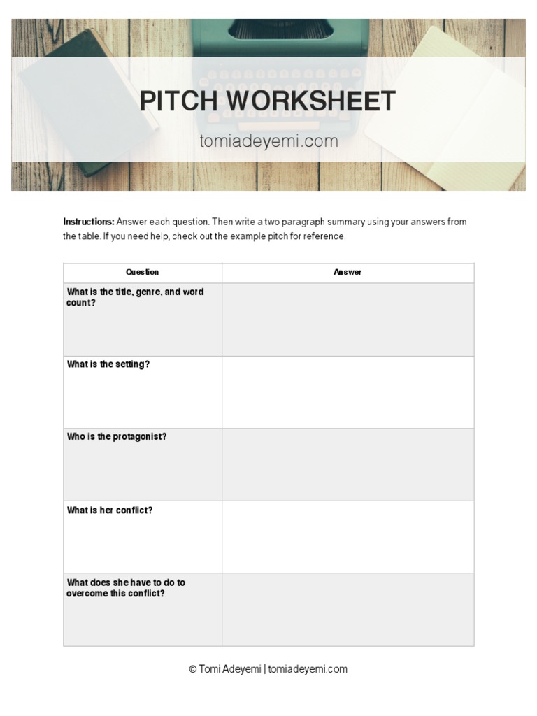 Pitch Worksheet: Instructions: Answer Each Question. Then Write A Two ...