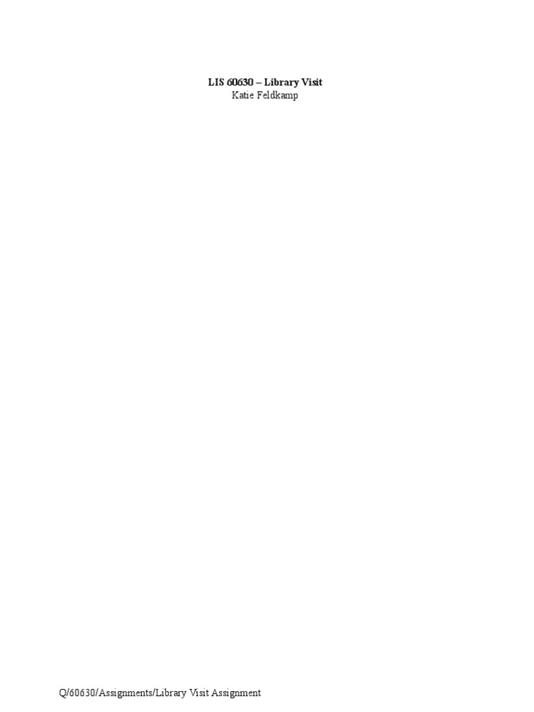 Library Visit Assignment | PDF | Librarian | Libraries