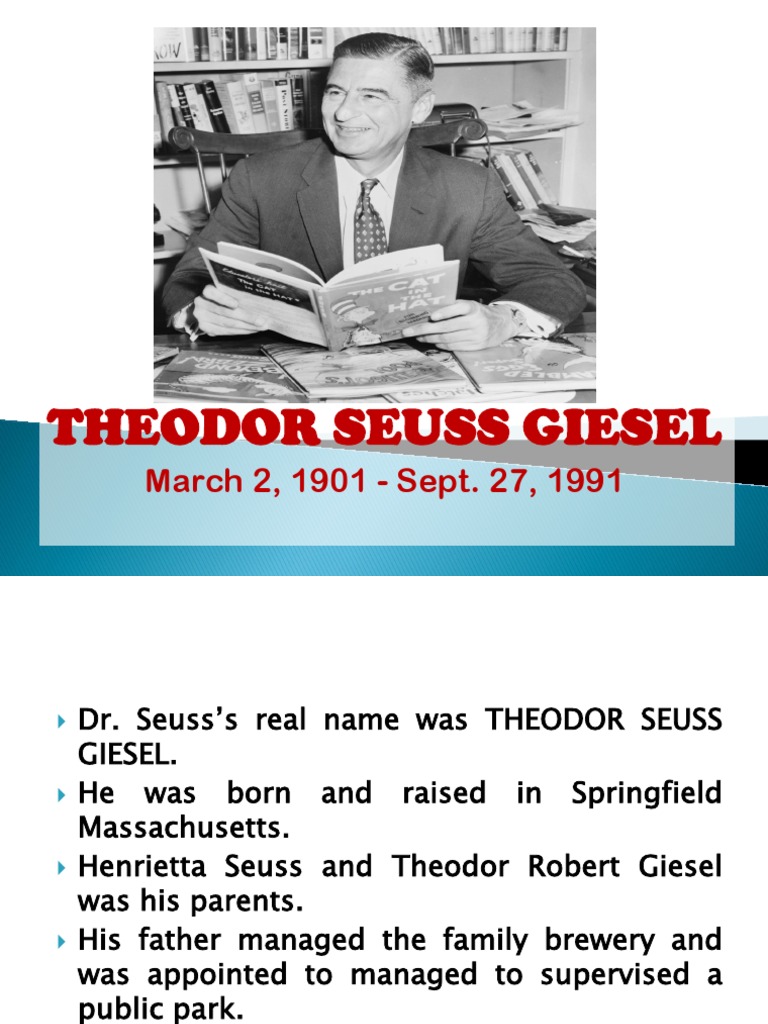 Dr Seuss Biography - The Life and Works of Theodor Geisel | PDF | Dr ...