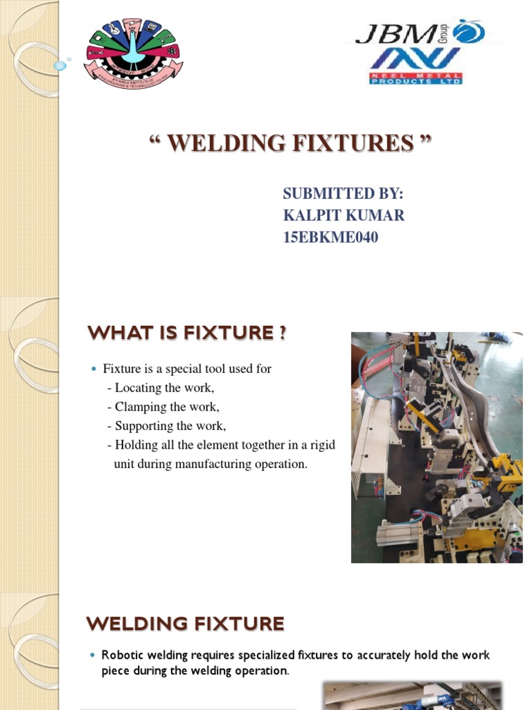 Welding Fixtures Overview and Types | PDF