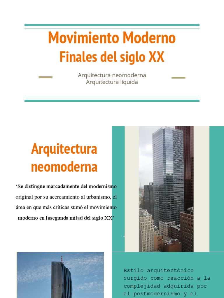 La evolución del Movimiento Moderno hacia la arquitectura neomoderna y ...