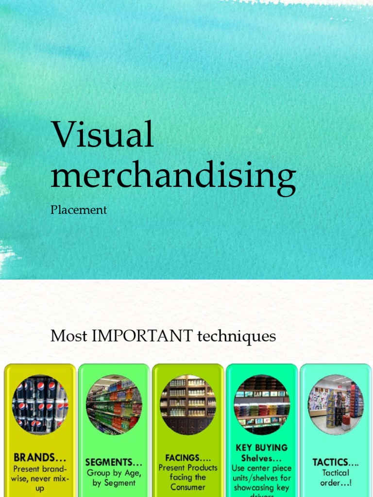 Essential Visual Merchandising Techniques | PDF | Finance & Money ...