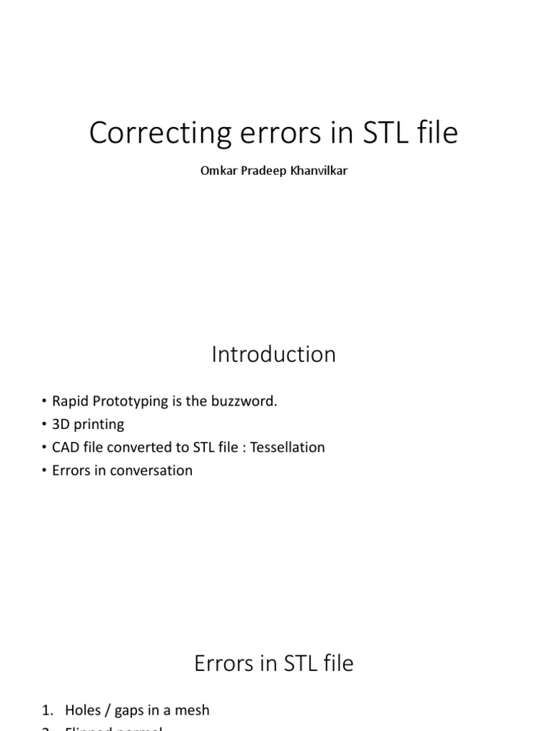 Correcting Errors in STL File: Omkar Pradeep Khanvilkar | PDF