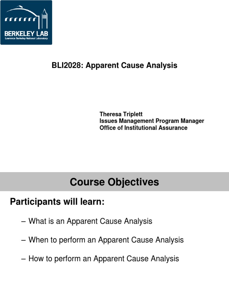BLI2028: Apparent Cause Analysis: Theresa Triplett Issues Management ...