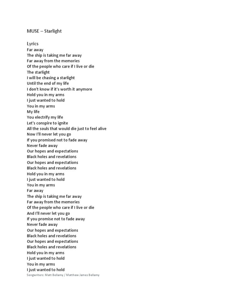 MUSE - Starlight Lyrics: Songwriters: Matt Bellamy / Matthew James ...