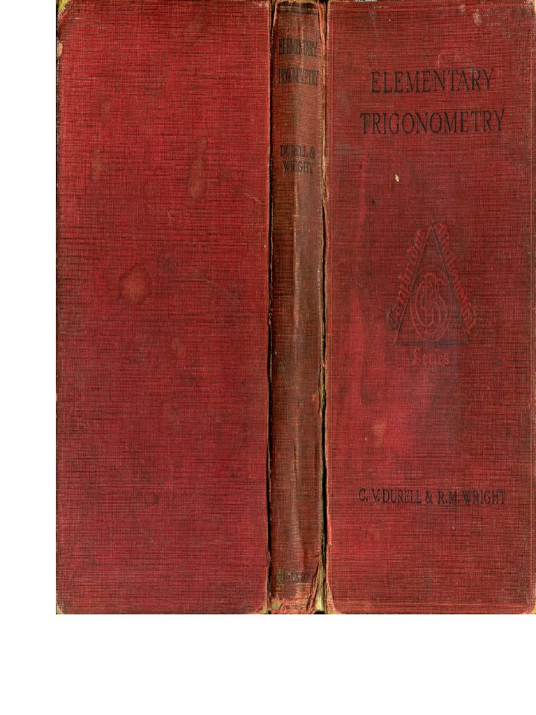 Elementary Trigonometry - Durell & Wright - Mathematics Past Papers PDF ...
