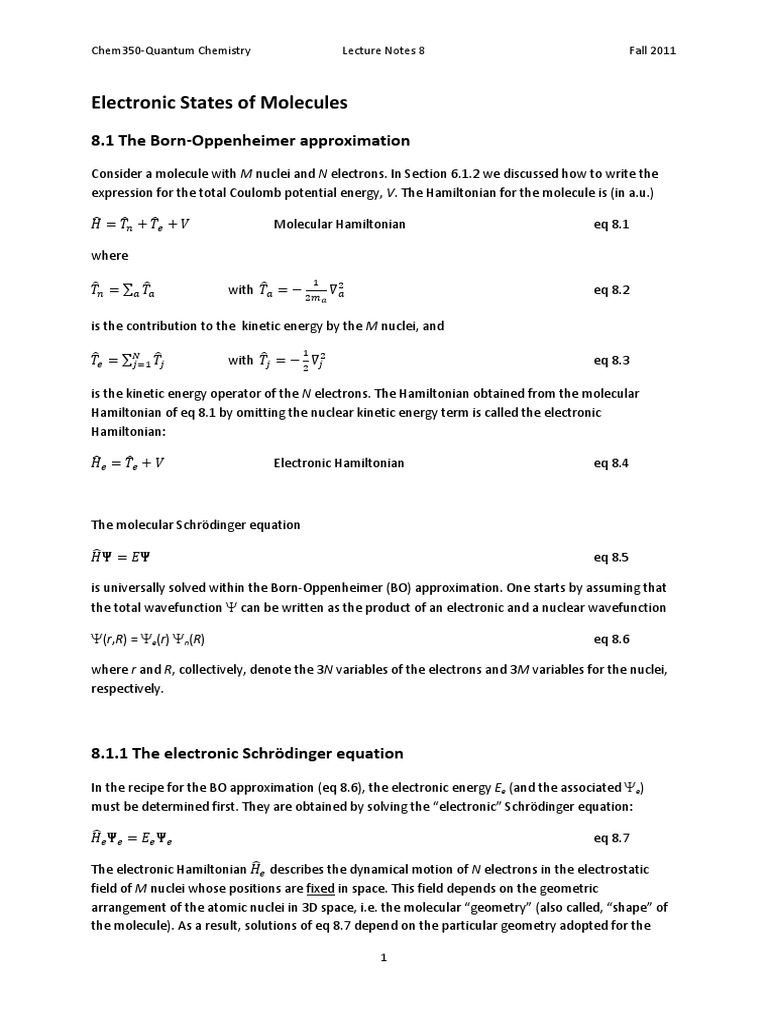 Electronic States of Molecules: 8.1 The Born-Oppenheimer Approximation ...