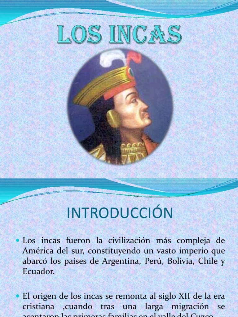 Los Incas | PDF | Imperio Inca | Andes
