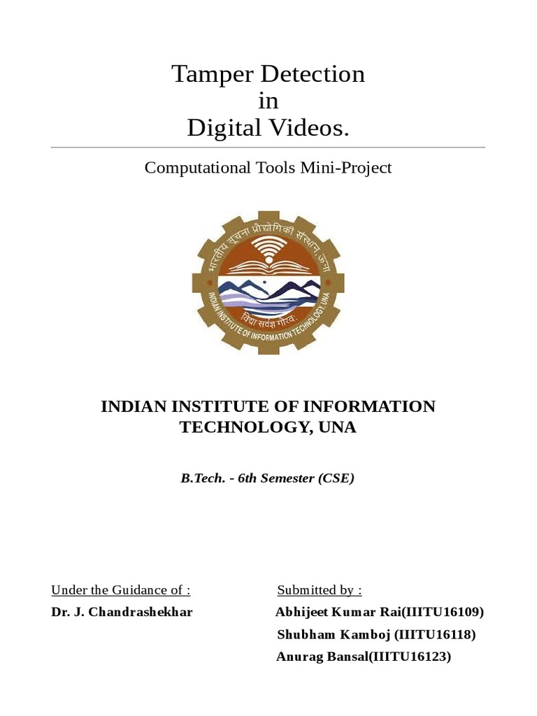 Tamper Detection in Digital Videos.: Computational Tools Mini-Project ...