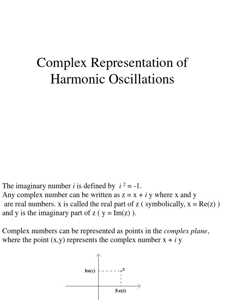 Complex Representation of Harmonic Oscillations | PDF | Complex Number ...
