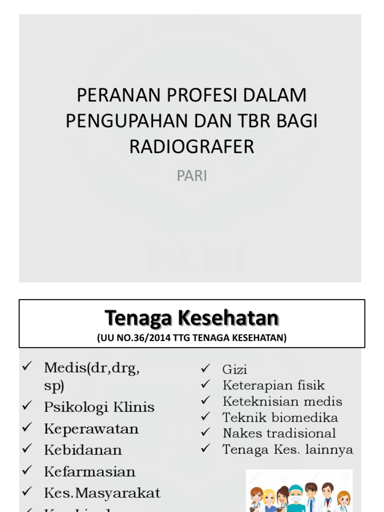 Peranan Profesi Dalam Pengupahan Dan TBR Bagi Radiografer | PDF
