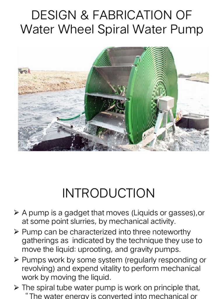 Design & Fabrication of Water Wheel Spiral Water12346 | PDF | Pipe ...
