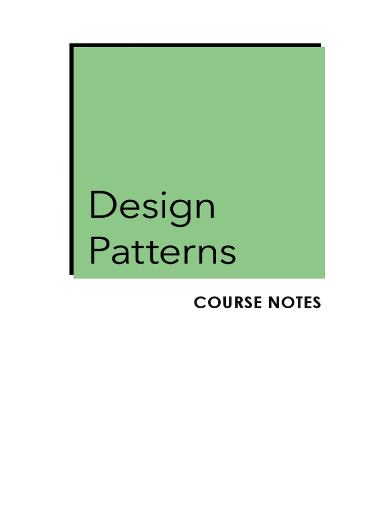 Design Patterns Course Notes Pdf Pdf Class Computer Programming Inheritance Object
