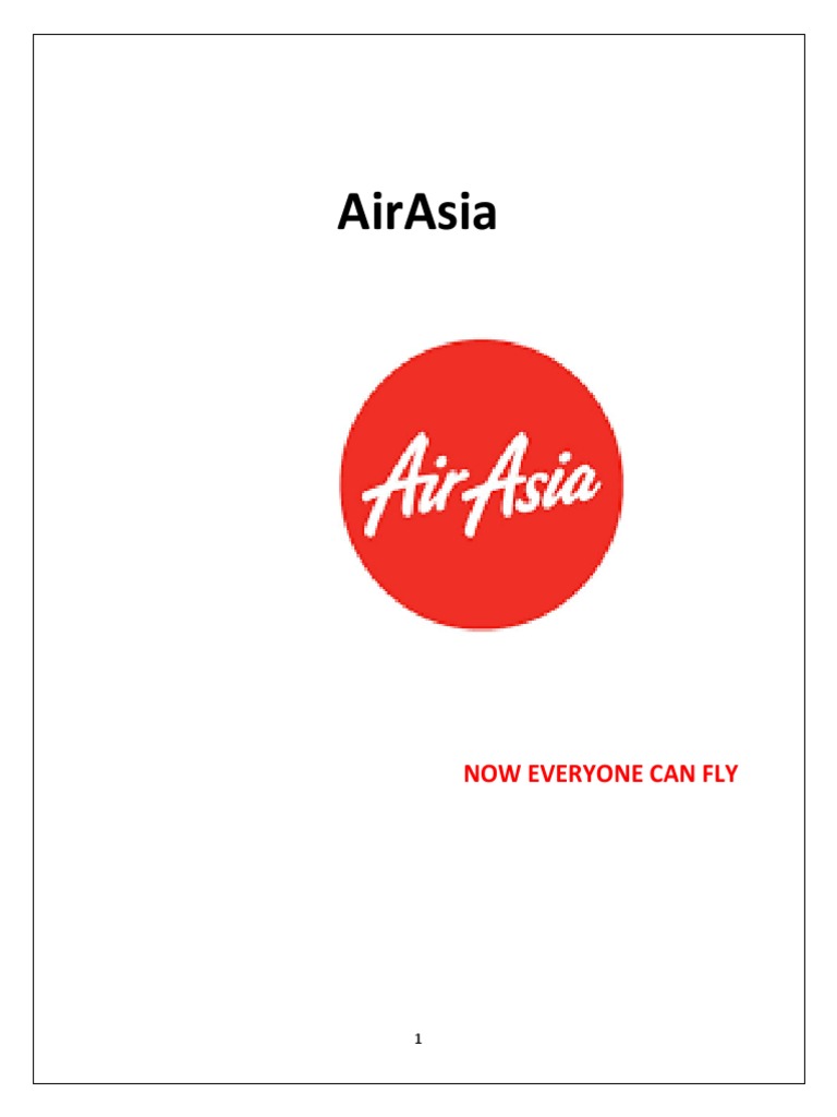 Airasia: Now Everyone Can Fly | Download Free PDF | Low Cost Carrier ...