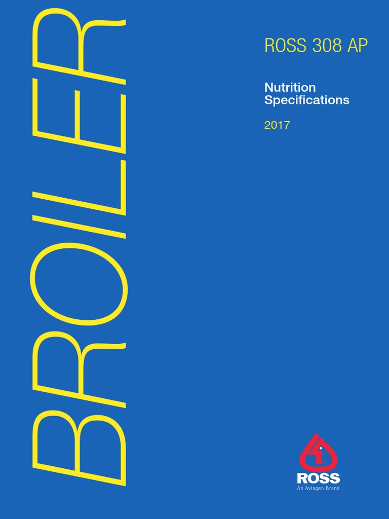 Ross 308AP Broiler Nutrition Specs 2019 GLB EN PDF | PDF | Methionine ...
