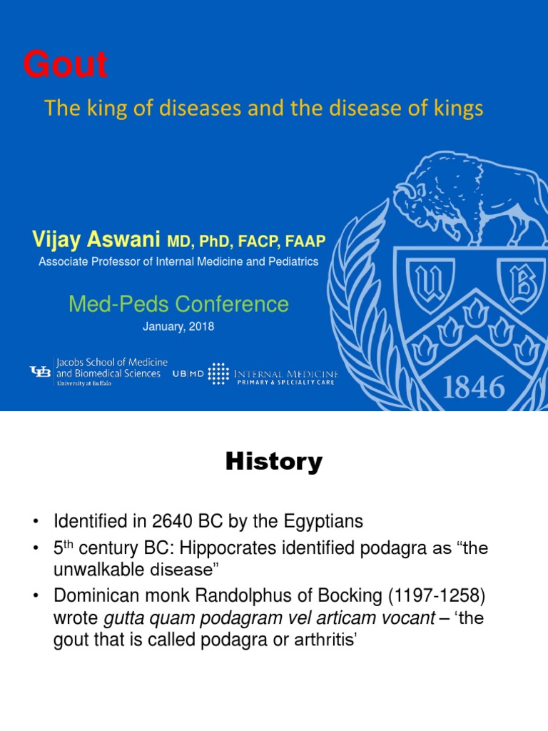 The king of diseases and the disease of kings: Med-Peds Conference ...