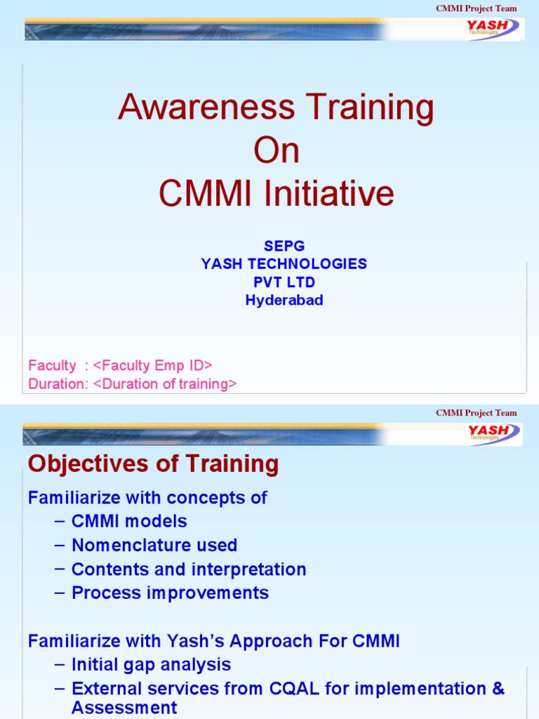 Awareness Training On CMMI Initiative: Sepg Yash Technologies PVT LTD ...