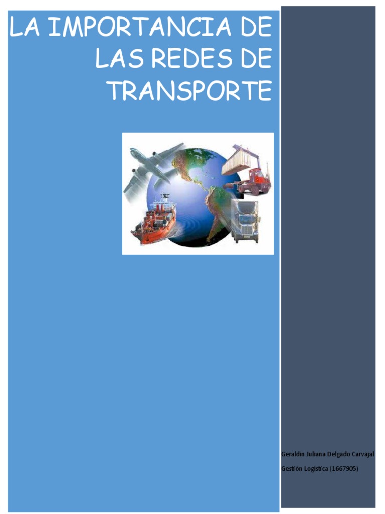 La Importancia de Las Redes de Transporte | PDF | Logística | Transporte