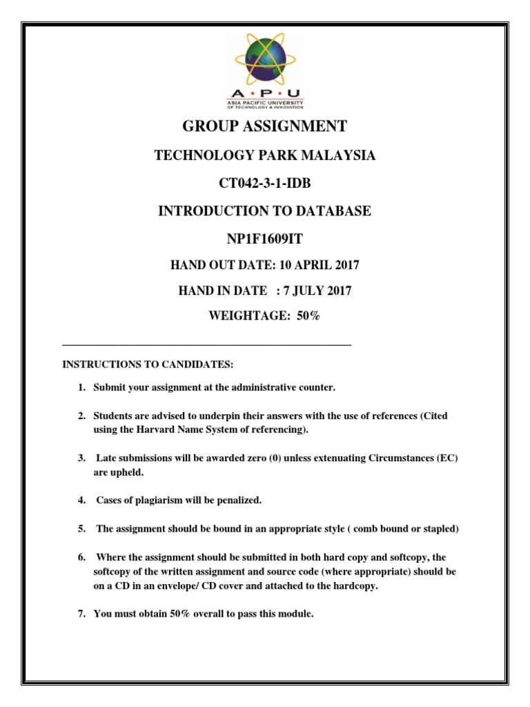 Group Assignment: Technology Park Malaysia CT042-3-1-IDB Introduction To Database NP1F1609IT ...