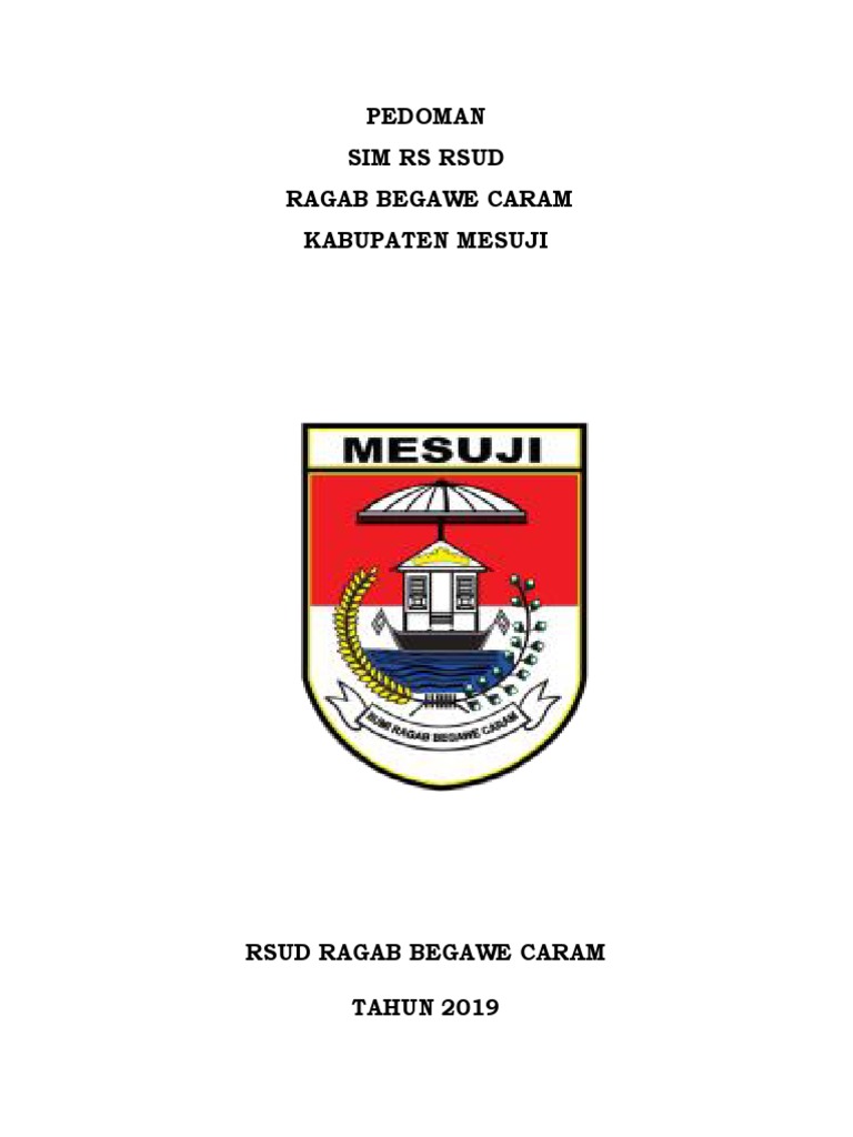 Pedoman Sim Rs Rsud Ragab Begawe Caram Kabupaten Mesuji | PDF